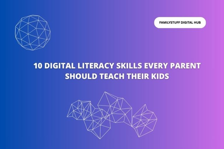 10 Digital Literacy Skills Every Parent Should Teach Their Kids ...